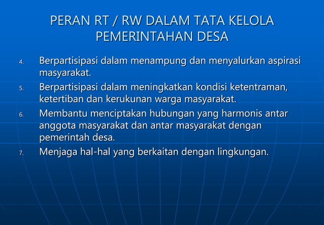 OPTIMALISASI PERAN RT RW dalam pembangunan desa yang berkesinambungan.ppt