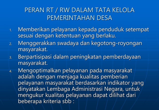 OPTIMALISASI PERAN RT RW dalam pembangunan desa yang berkesinambungan.ppt