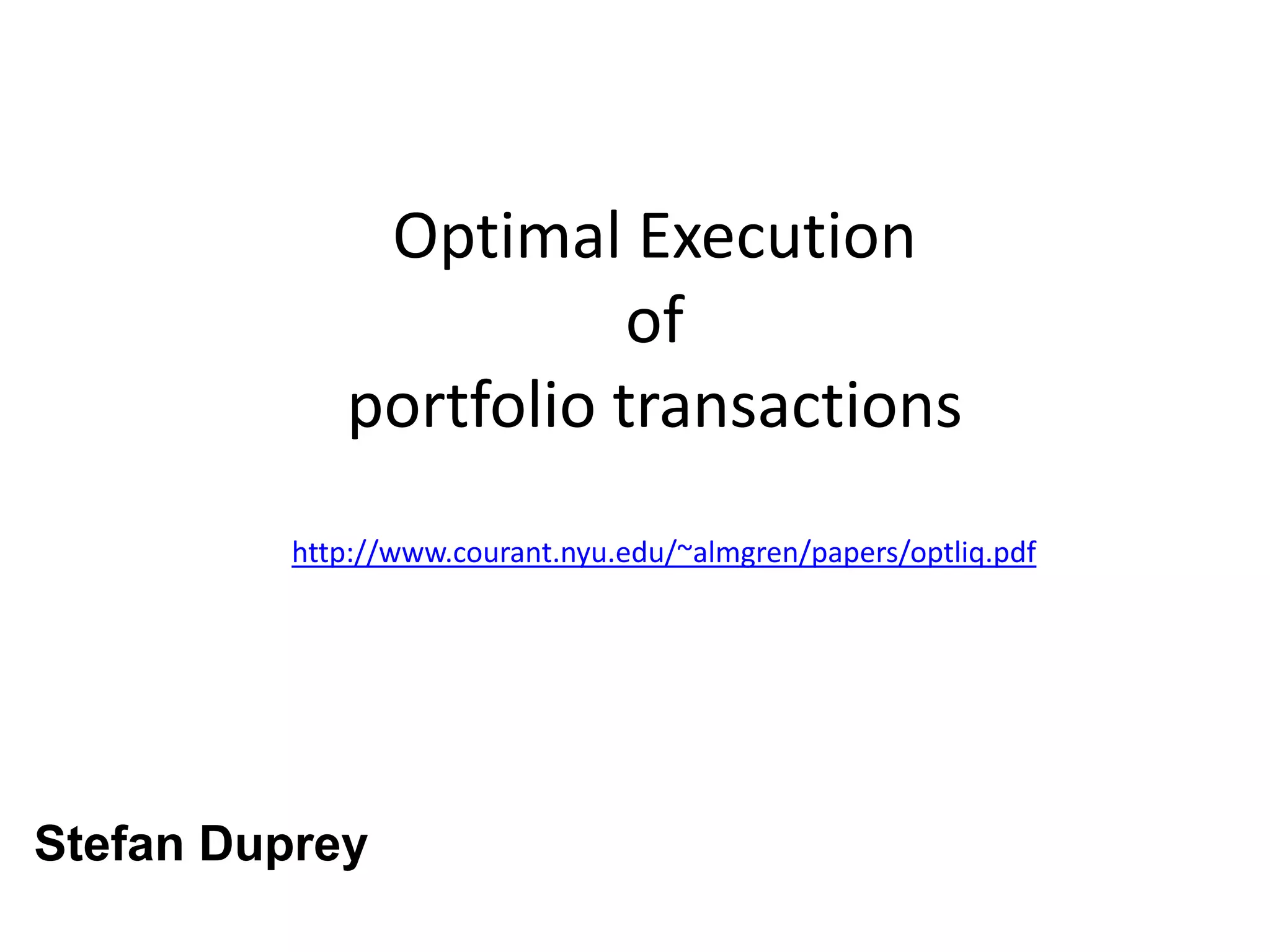 Optimal order execution | PPT