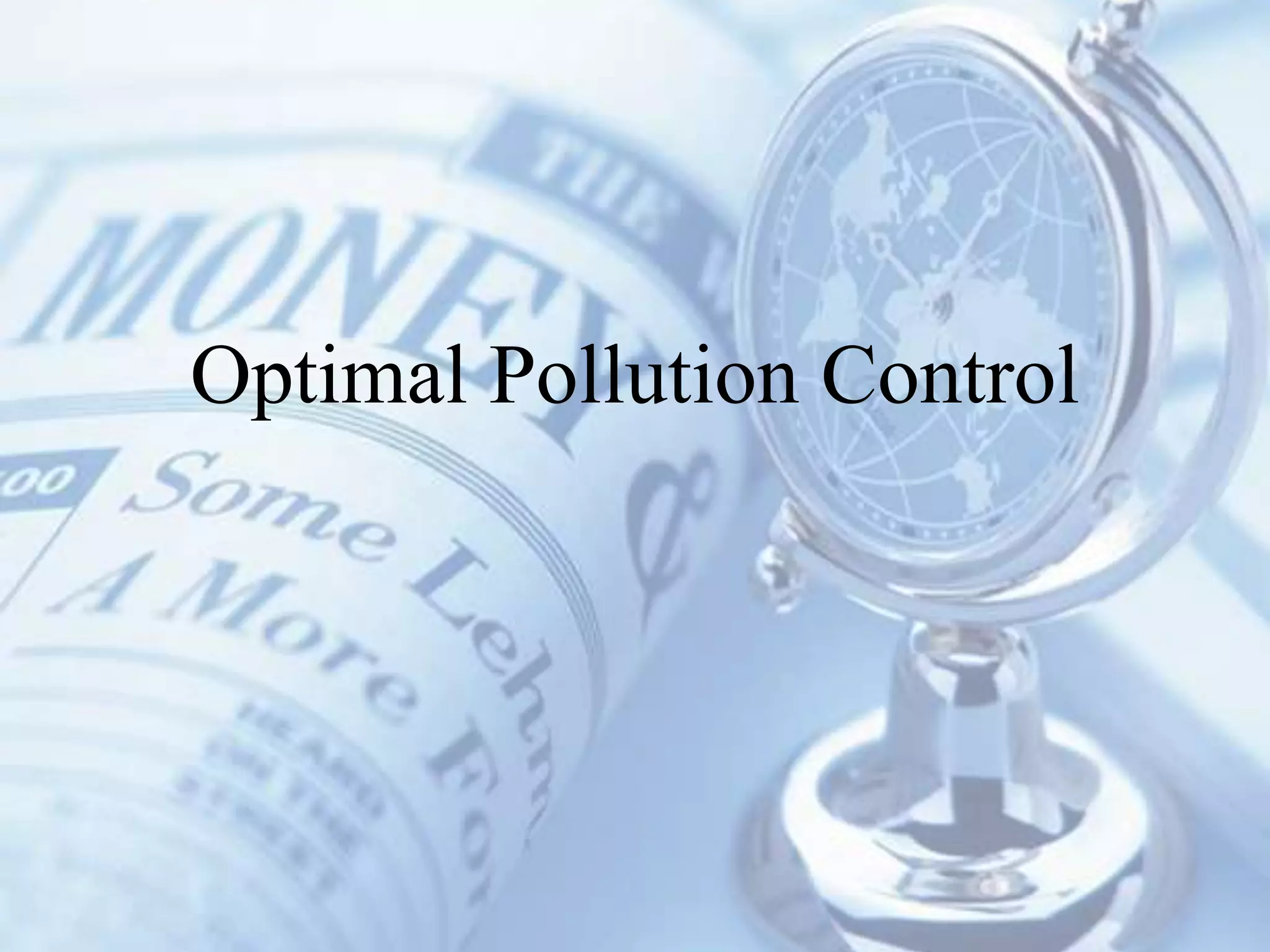 Optimal pollution control | PPTX