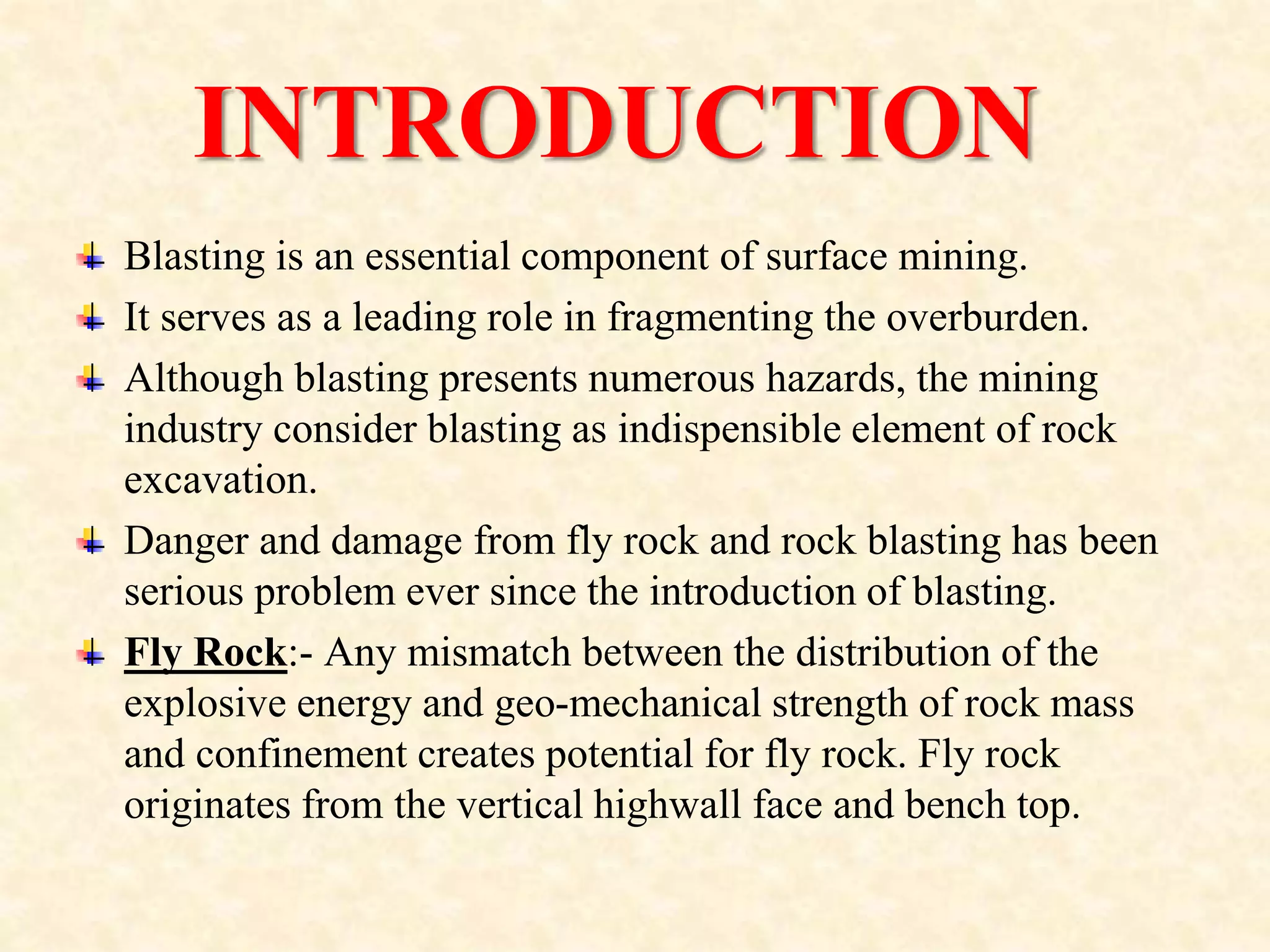 Optimisation of drilling and blasting focussing on fly rock | PPT