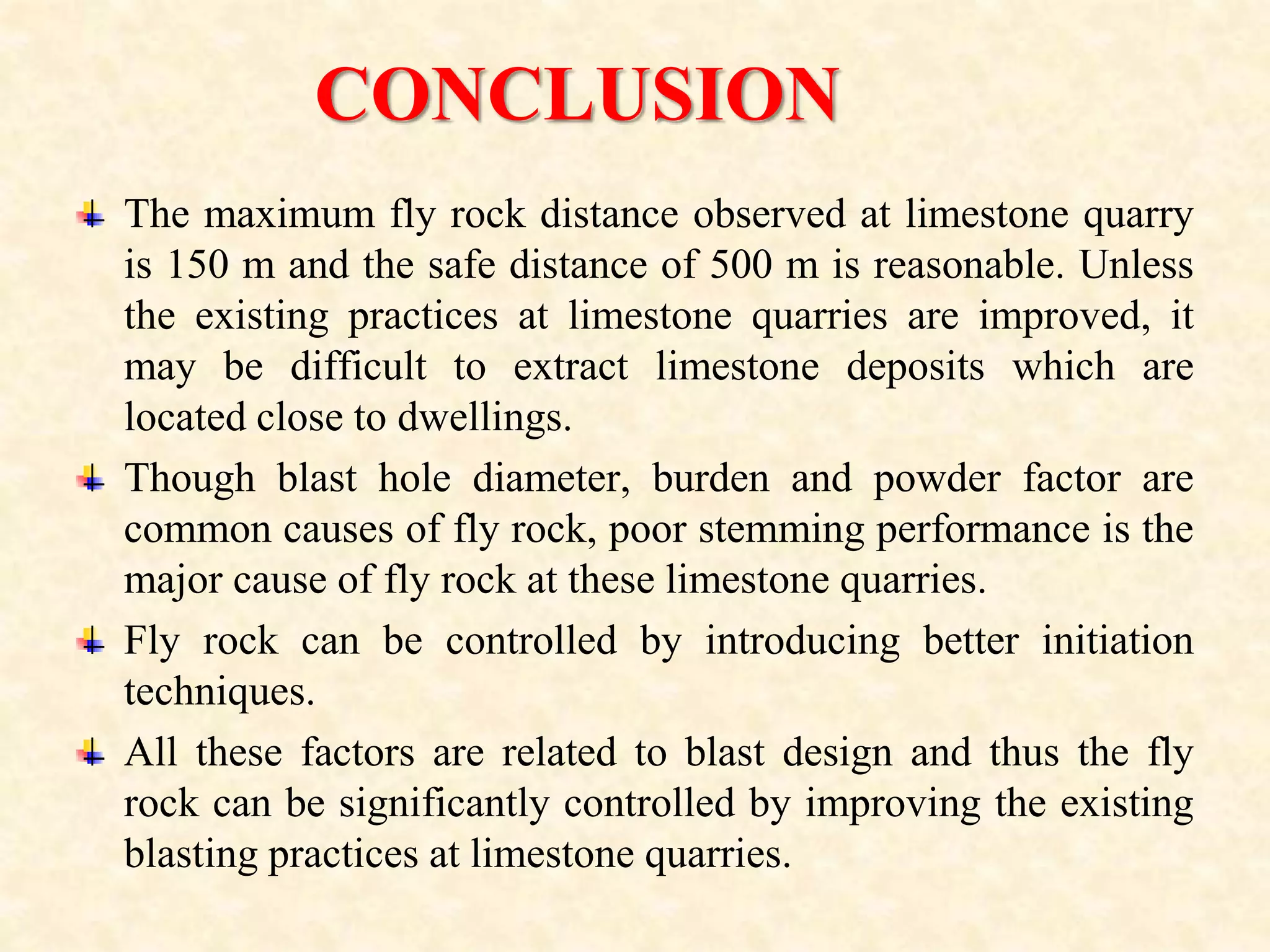 Optimisation of drilling and blasting focussing on fly rock | PPT