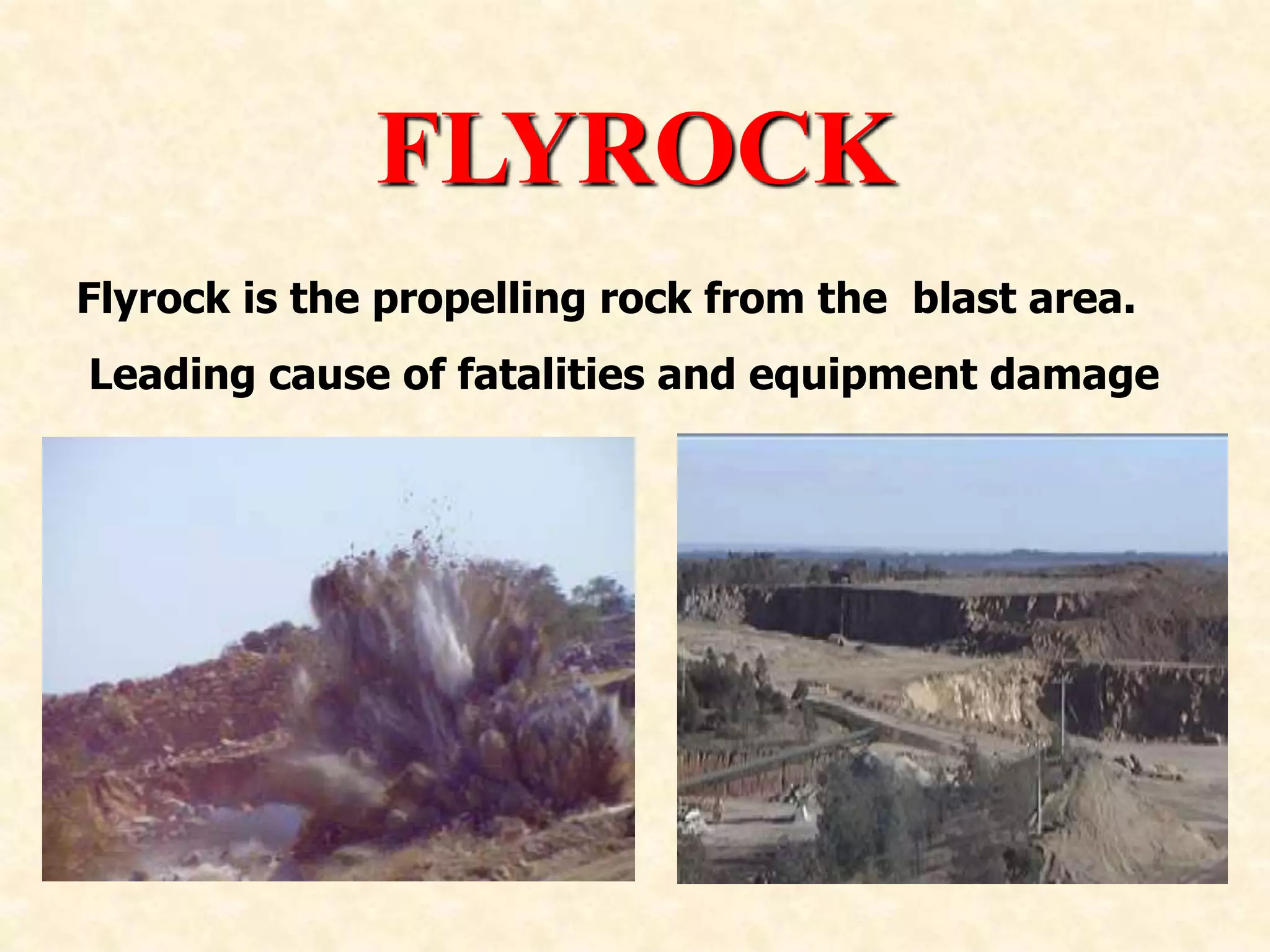 Optimisation of drilling and blasting focussing on fly rock | PPT