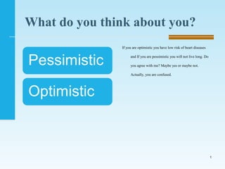Optimism and health presentation | PPT