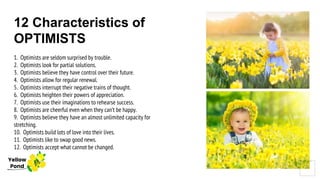 Optimism characteristics and components | PPTX