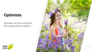 Optimism characteristics and components | PPTX