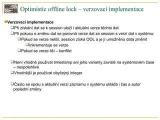 Optimistic/Pessimistic Offline Lock | PPT