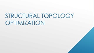 optimization and data driven for Structural Topology Optimization .pptx