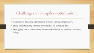 Fundamental principles of optimization and loop optimization techniques | PPT