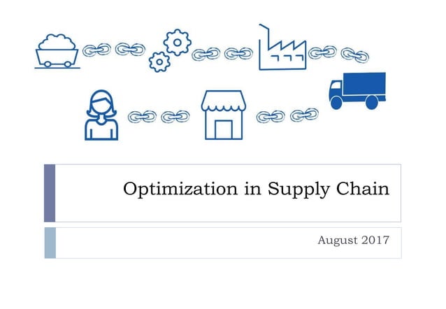 Optimization in supply chain | PPTX