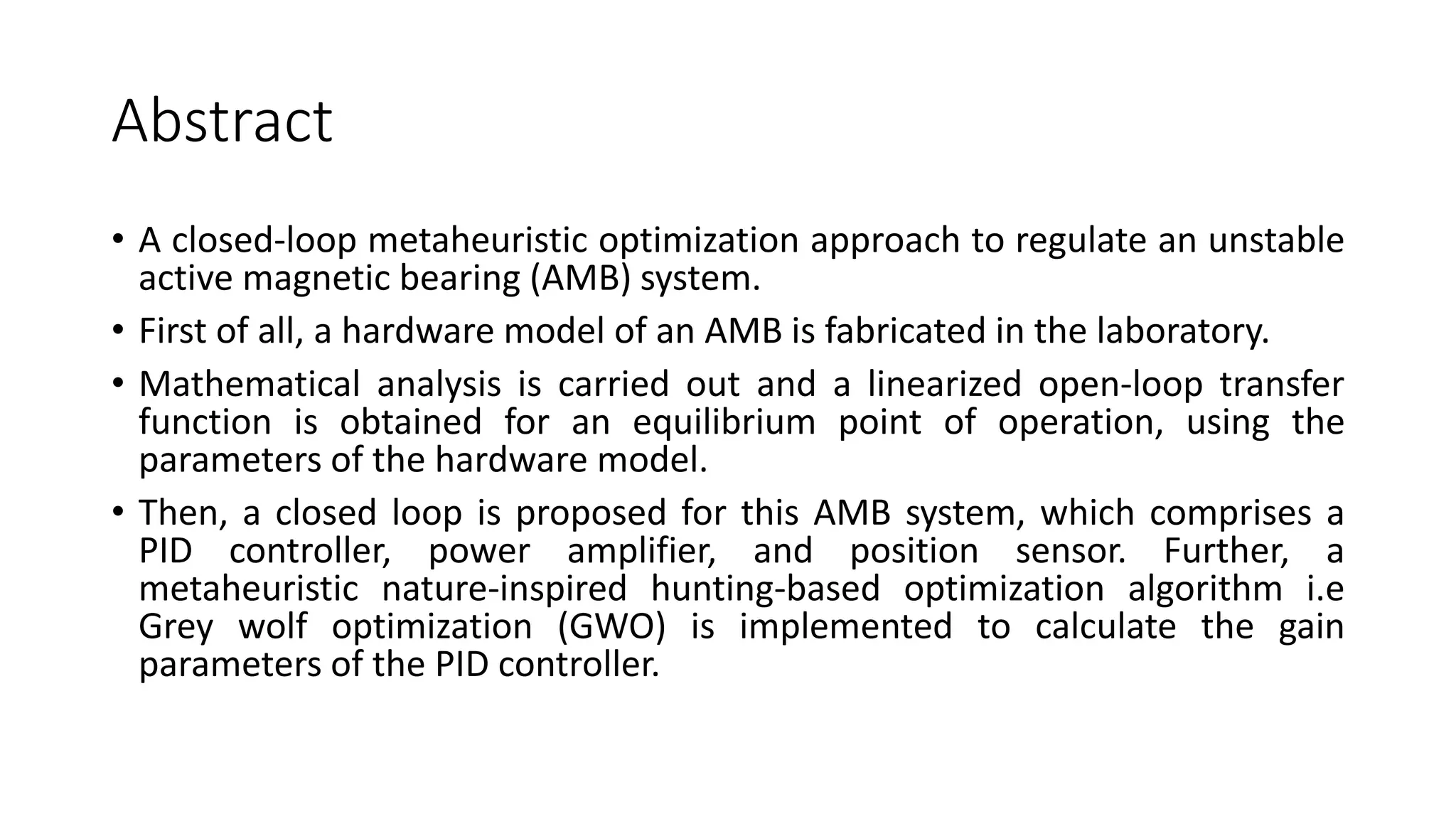 Optimization of Active magnetic bearing system using Grey Wolf Algorithm.pptx