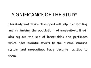 OPTIMIZATION OF A DEVELOPED ATTRACTANT BASED MOSQUITO CATCH AND KILL TOOL.pptx