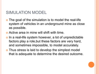 Optimization of an autonomous vehicle dispatch system in an underground ...