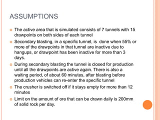 Optimization of an autonomous vehicle dispatch system in an underground ...