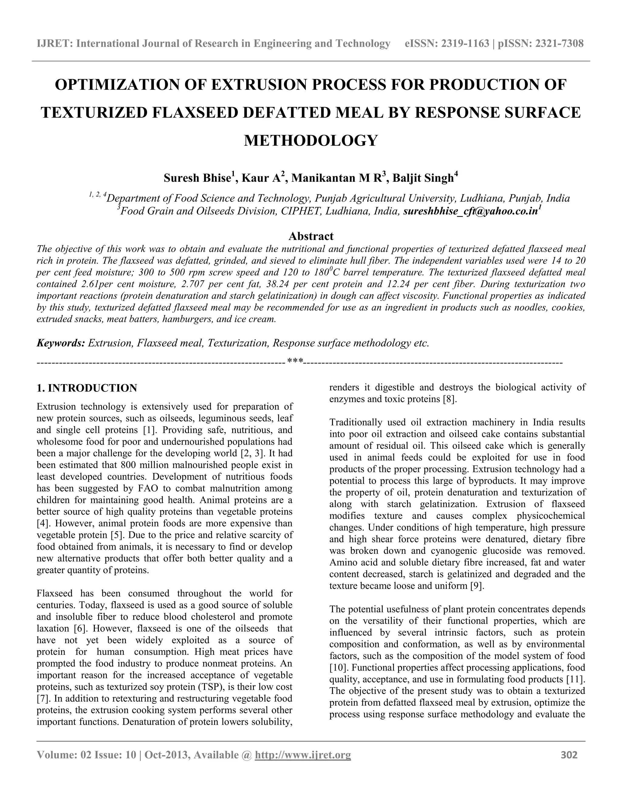 Optimization of extrusion process for production of texturized flaxseed ...