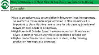 Optimization of short fibres(sfcn) & neps from raw material to roving | PDF