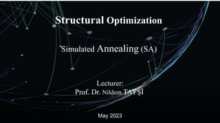 Structural Optimization-Simulated annealing | PPTX