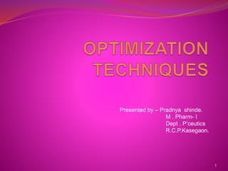 Optimization techniques | PPTX
