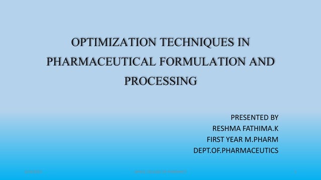 Optimization techniques in pharmaceutical formulation and processing | PPT