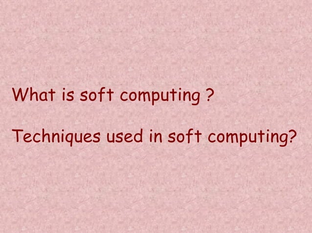 Optimization using soft computing | PPT