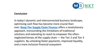 Optimize Cash Flow with Deep Tier Supply Chain Finance Solutions..pptx