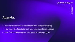 Optimizely & Dutch Railways - Laying the Groundwork for Your Experimentation Program | PPT