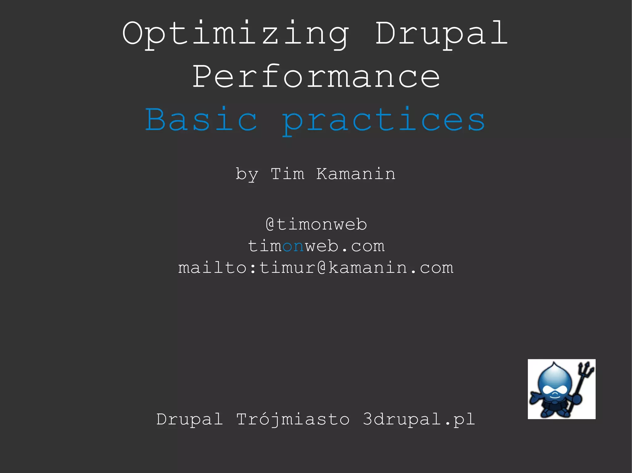 Optimizing Drupal Performance (English) | PPT