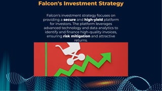 Best investment platform in india-Falcon Invoice Discounting | PPT