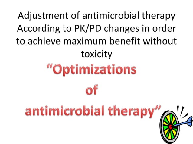 Optimizing antibiotic therapy in icu setting | PPTX | Infectious ...