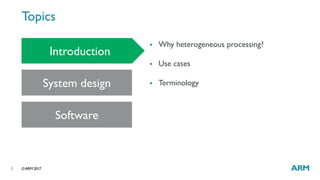 Optimizing ARM cortex a and cortex-m based heterogeneous multiprocessor systems for rich ...