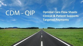 Optimizing the delivery of Chronic Disease Management-Quality ...