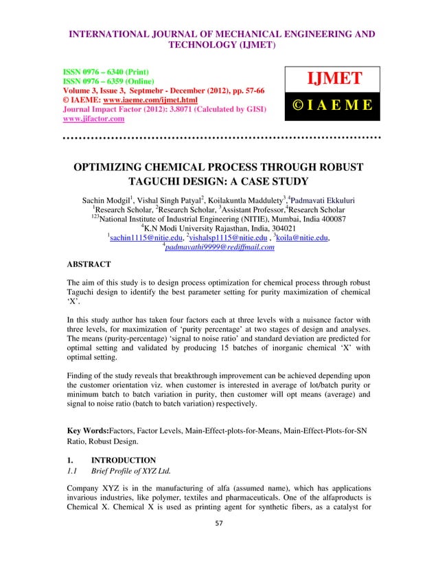 Optimizing chemical process through robust taguchi design a case study ...
