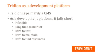 Optimizing development processes with tridion | PPTX