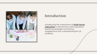 Optimizing Elementary Math Learning Through Small Group Instruction.pdf