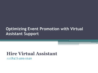 Optimizing Event Promotion with Virtual Assistant Support.pptx | Web Conferencing | Computer ...