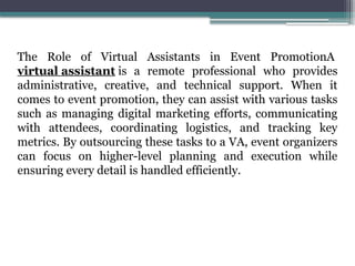 Optimizing Event Promotion with Virtual Assistant Support.pptx | Web Conferencing | Computer ...