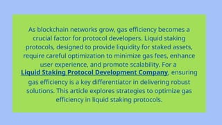 Optimizing Gas Efficiency in Liquid Staking Protocols.pptx