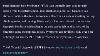 Optimizing knee health: .Managing Patellofemoral Pain Syndrome and ...