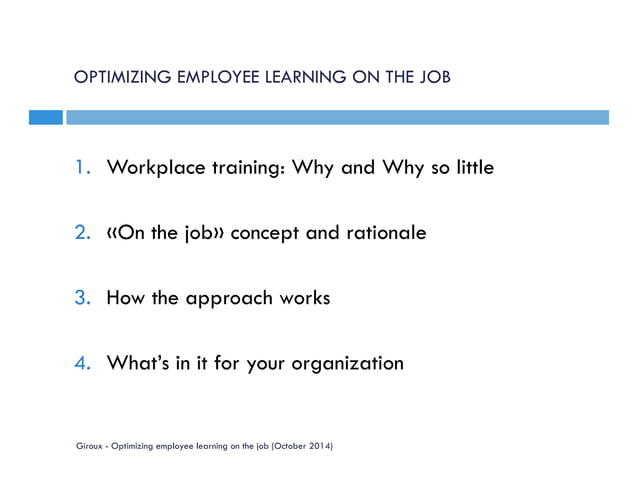 Optimizing employee learning on the job (Advertising Account Management ...