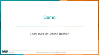 Optimizing license borrowing and offline license transfers | PDF