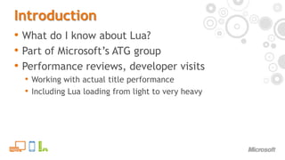 Optimizing Lua For Consoles - Allen Murphy (Microsoft) | PPTX