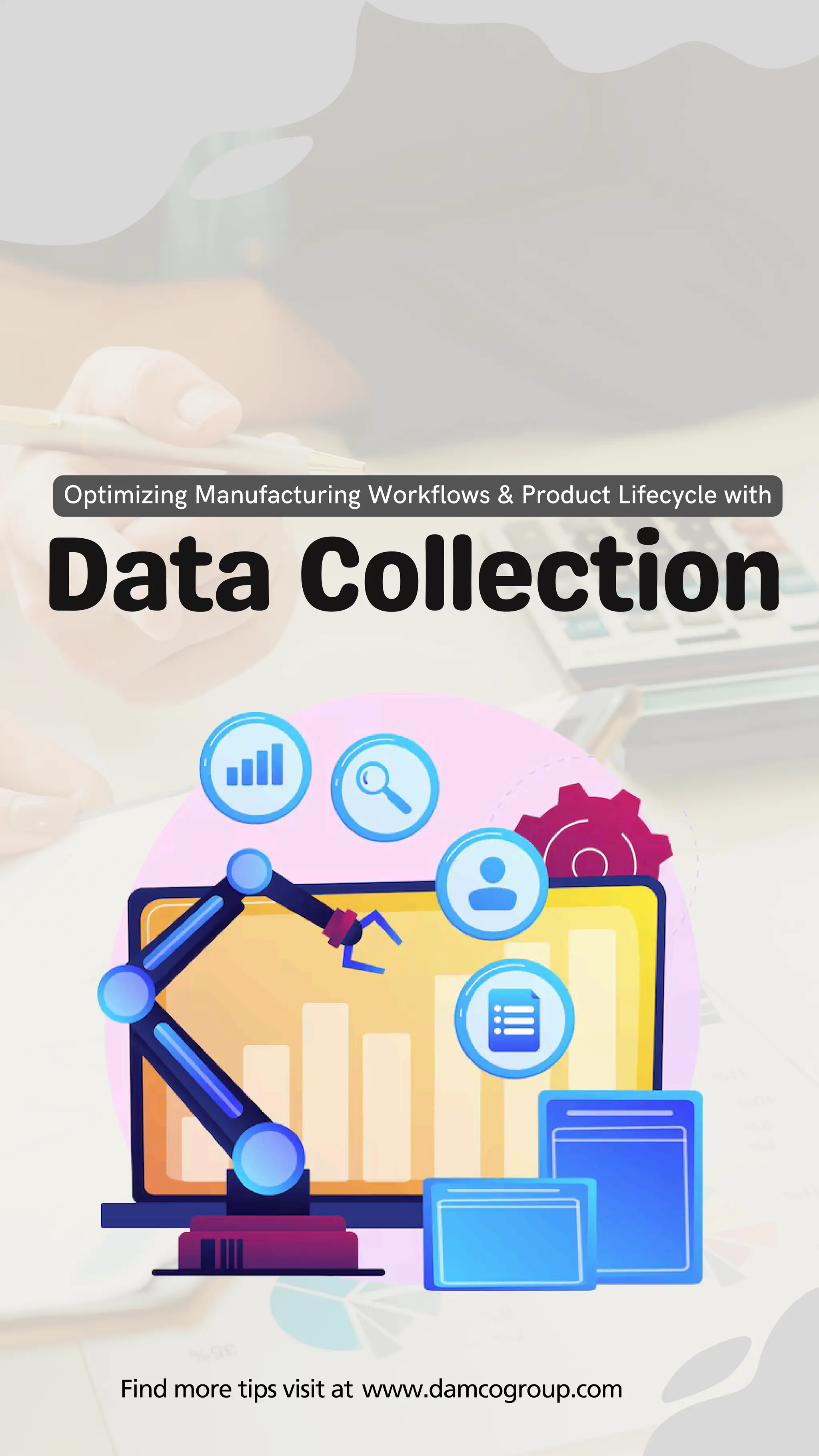 Optimizing Manufacturing Workflows & Product Lifecycle with Data ...