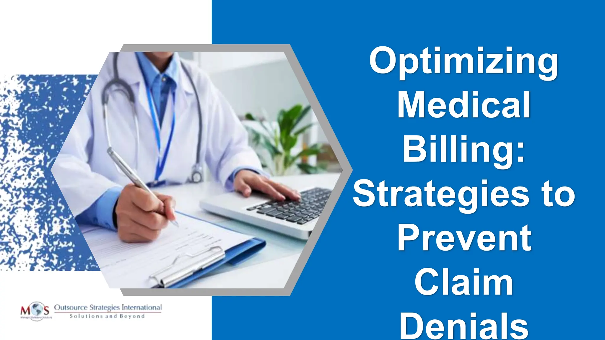 Optimizing Medical Billing: Strategies to Prevent Claim Denials | PPTX