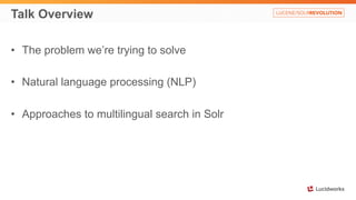 Optimizing Multilingual Search: Presented by David Troiano, Basis Technology | PPT