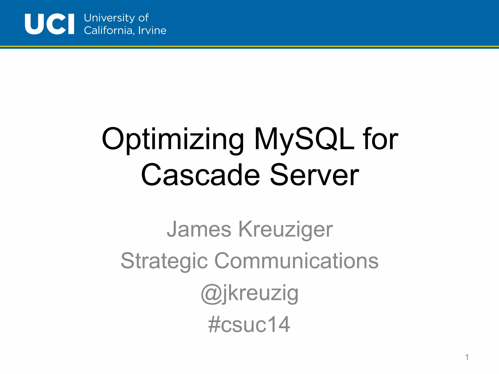 Optimizing MySQL for Cascade Server | PDF
