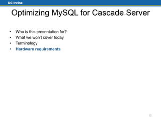 Optimizing MySQL for Cascade Server | PPT