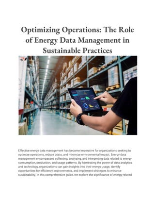 Optimizing Operations_ The Role of Energy Data Management in Sustainable Practices.pdf