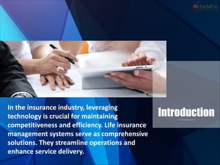 Optimizing Operations with Advanced Life Insurance Management Systems | PPT