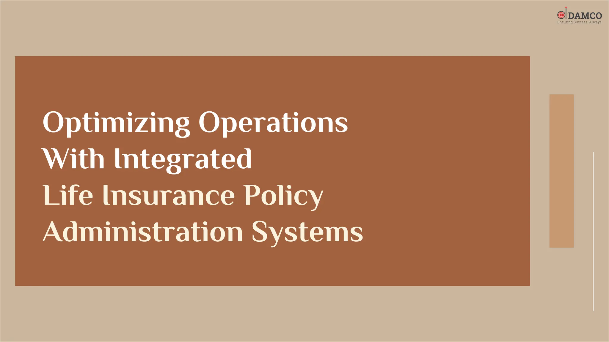 Optimizing Operations With Integrated Life Insurance Policy ...