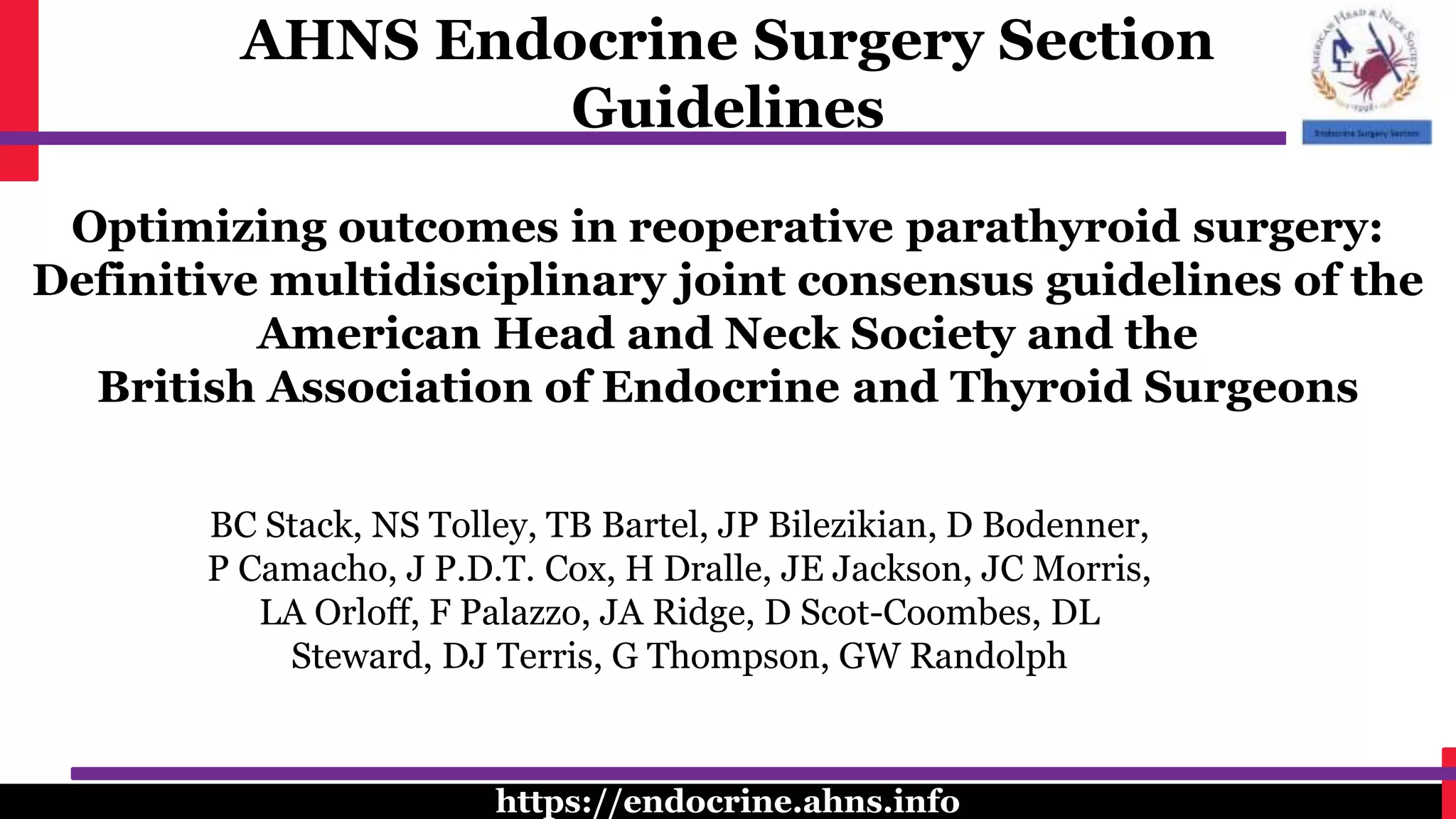 Optimizing outcomes in reoperative parathyroid surgery: AHNS Endocrine ...